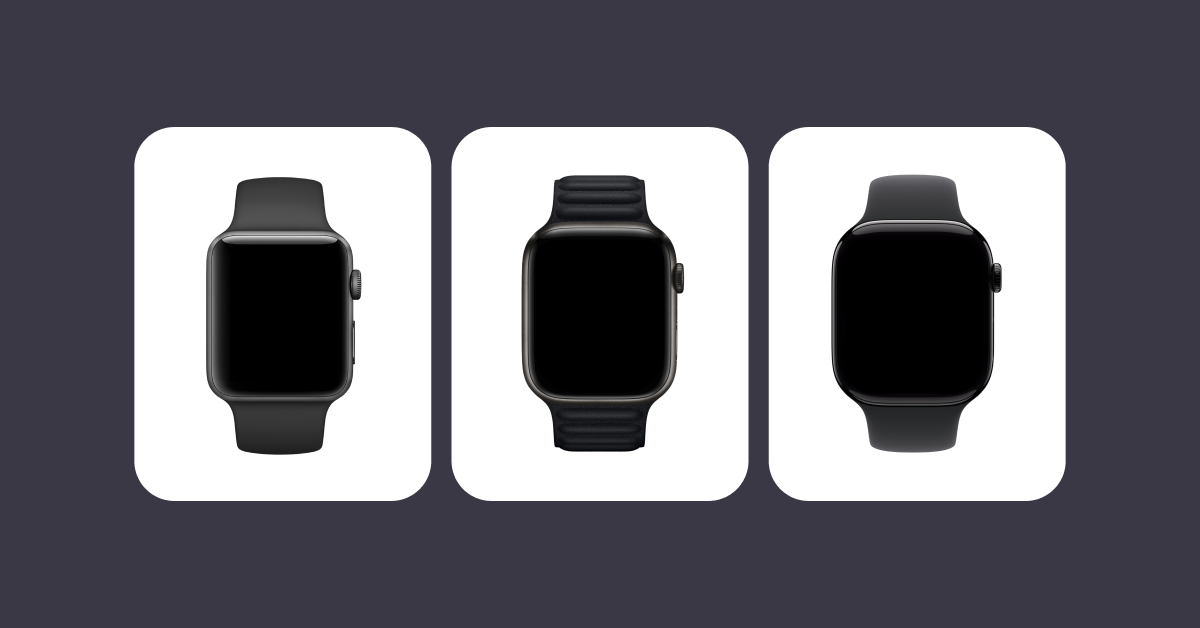 Apple Watches in Order: Evolution from series 1 to series 10
