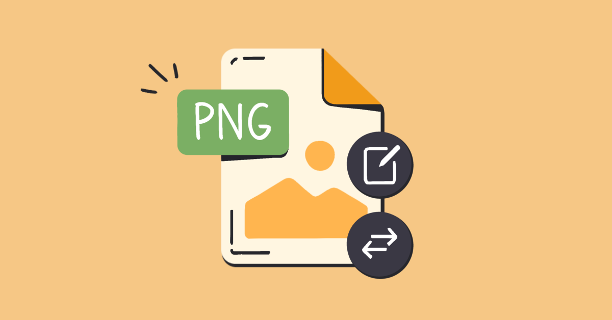 How to open, convert, and edit a PNG file: Easy techniques