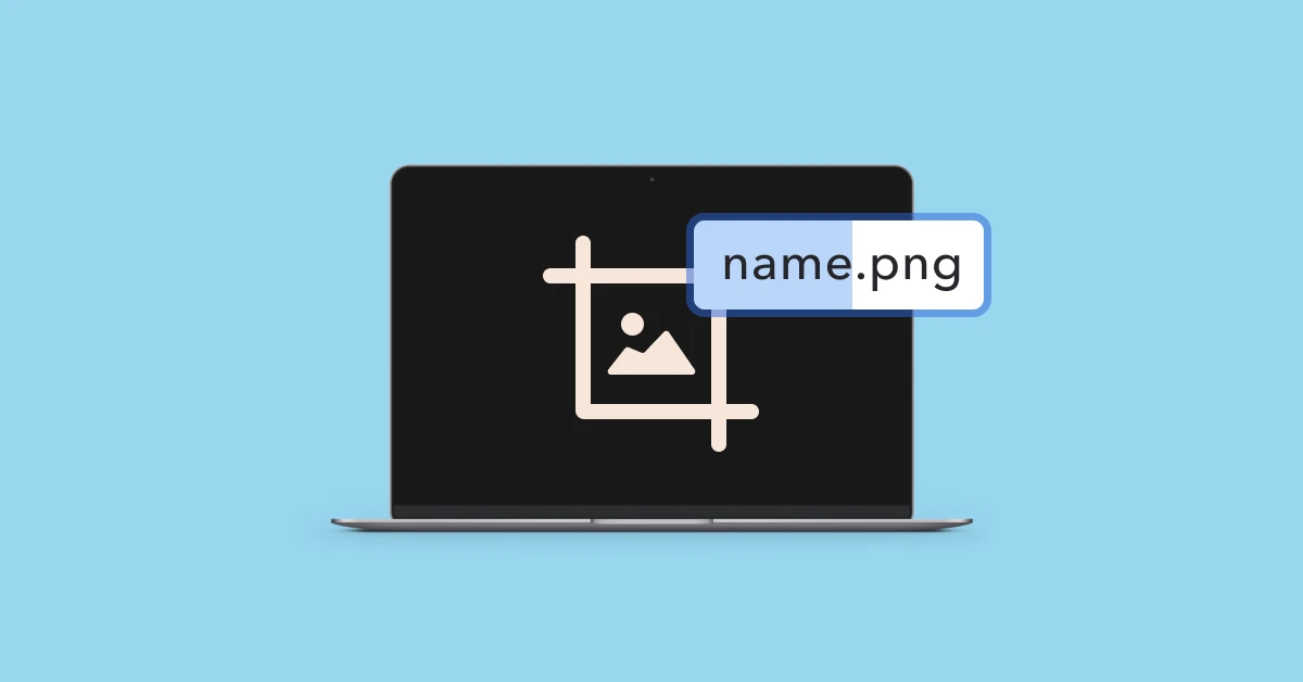 How to rename a screenshot with meaningful names