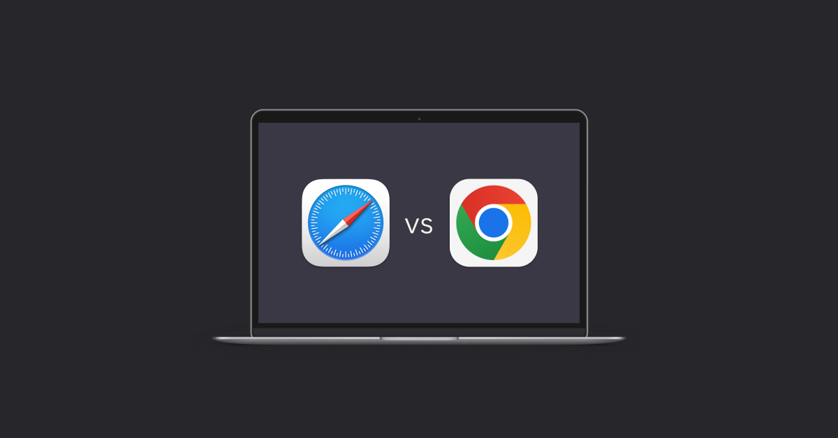 Safari vs Chrome: Which is best for Mac in 2025?