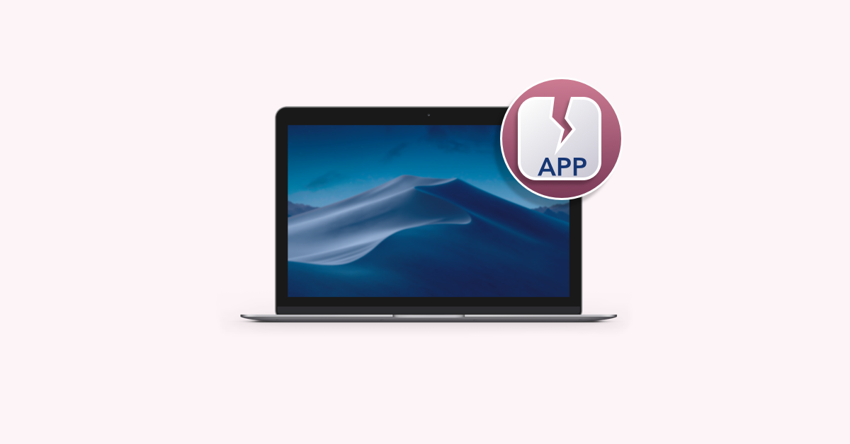 Apps crash on macOS? Here's how to fix them